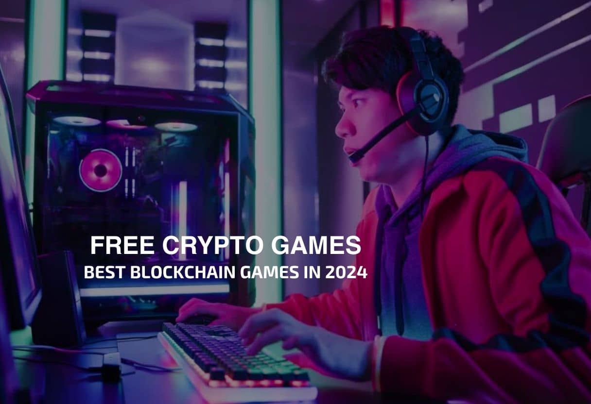 Free Crypto Games: Best Blockchain Games in 2024